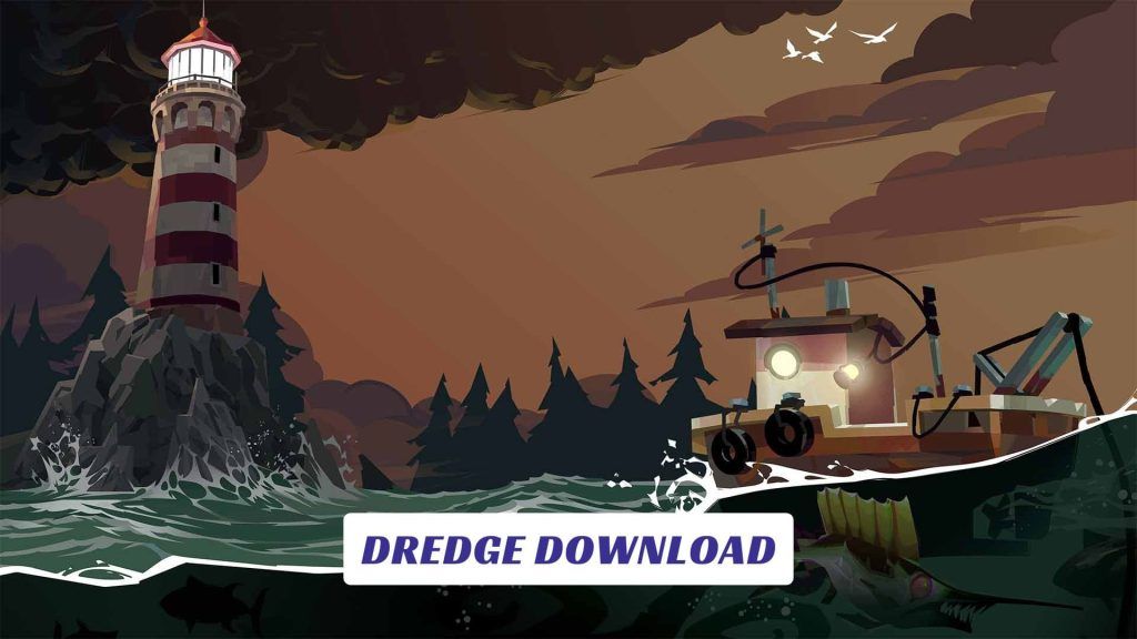 Dredge Story Overview And Endings Explained - Lawod