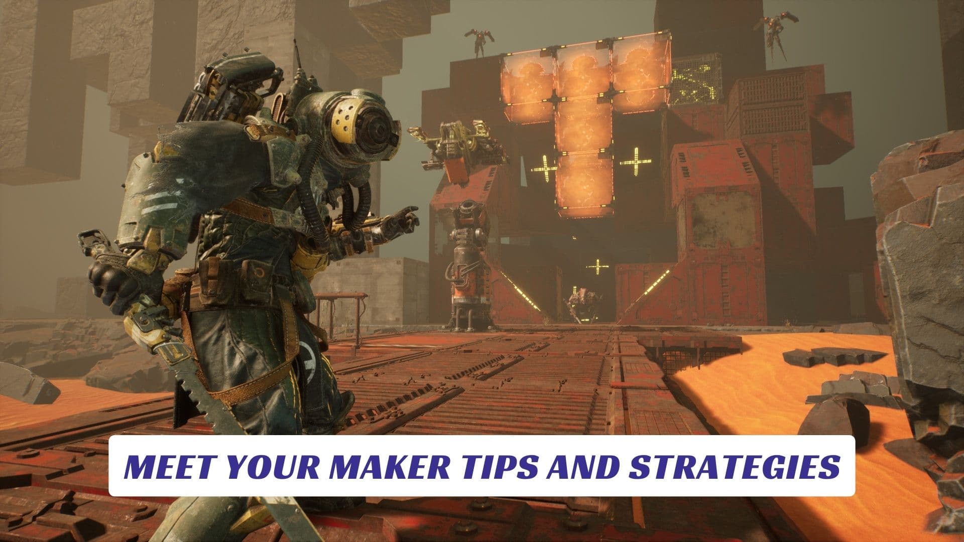 Meet Your Maker Tips And Strategies - Lawod