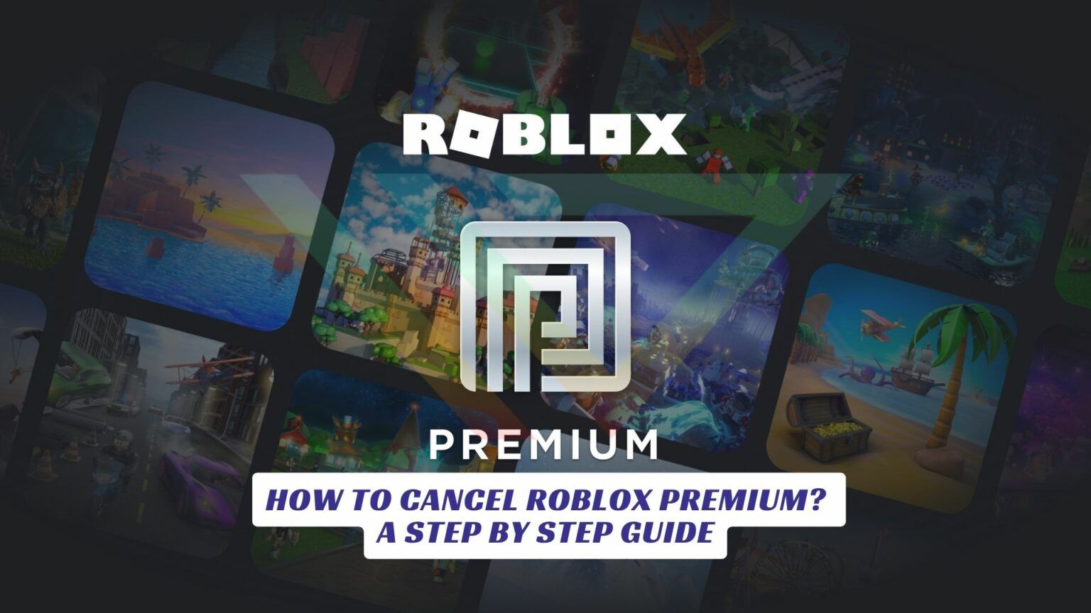 How To Cancel Roblox Premium? - A Step By Step Guide - Lawod