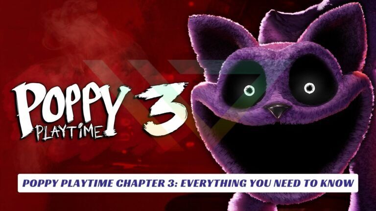 Poppy Playtime Chapter 3: Everything You Need To Know - Lawod