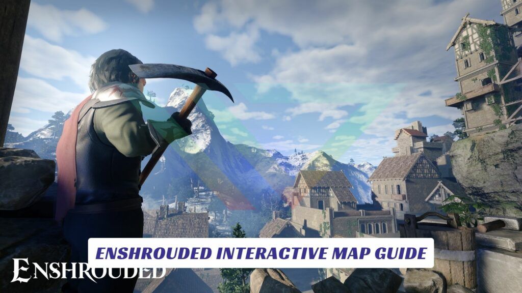 Enshrouded Interactive Map Guide - Lawod
