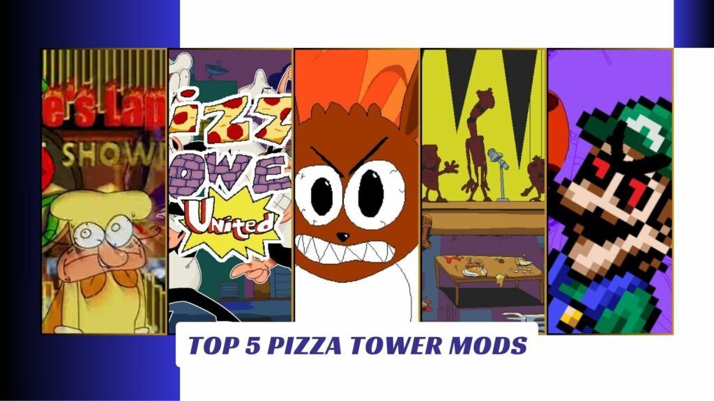 Top 5 Pizza Tower Mods - Lawod