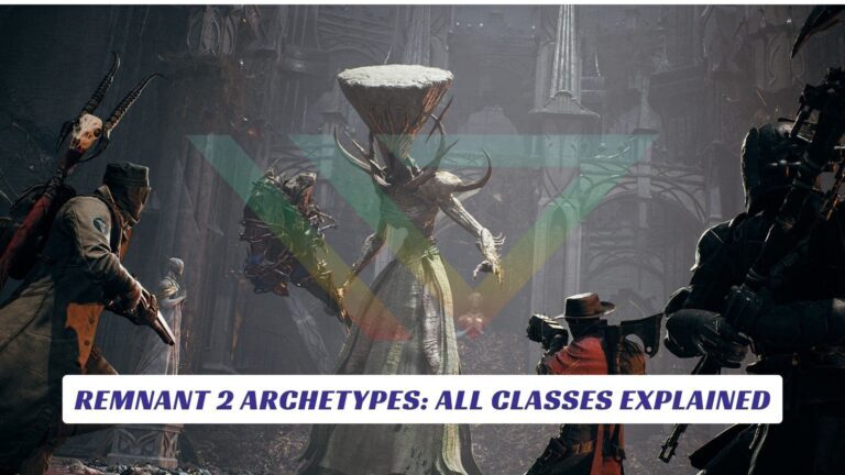 Remnant 2 Archetypes: All Classes Explained - Lawod