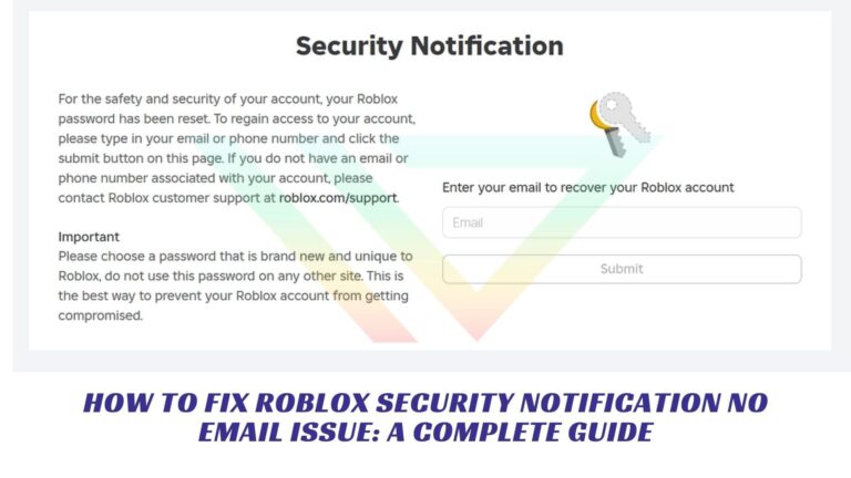 How To Fix Roblox Security Notification No Email Issue: A Complete ...