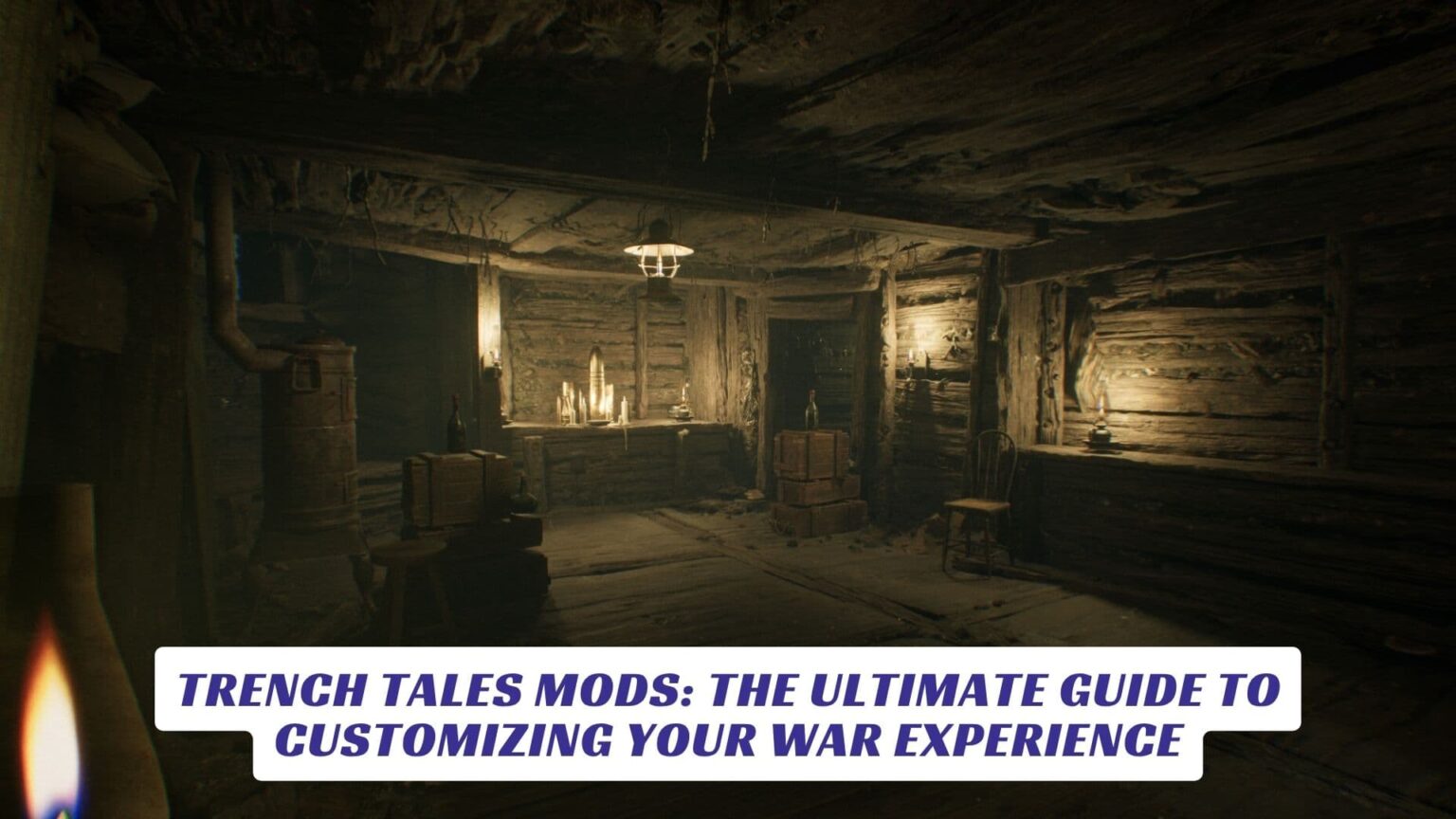 Trench Tales Mods: The Ultimate Guide To Customizing Your War Experience - Lawod