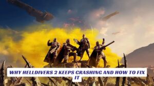 Why Helldivers 2 Keeps Crashing And How To Fix It - Lawod