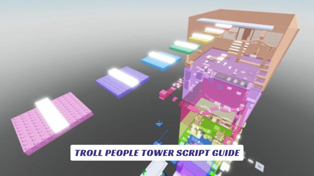 Troll People Tower Script Guide - Lawod